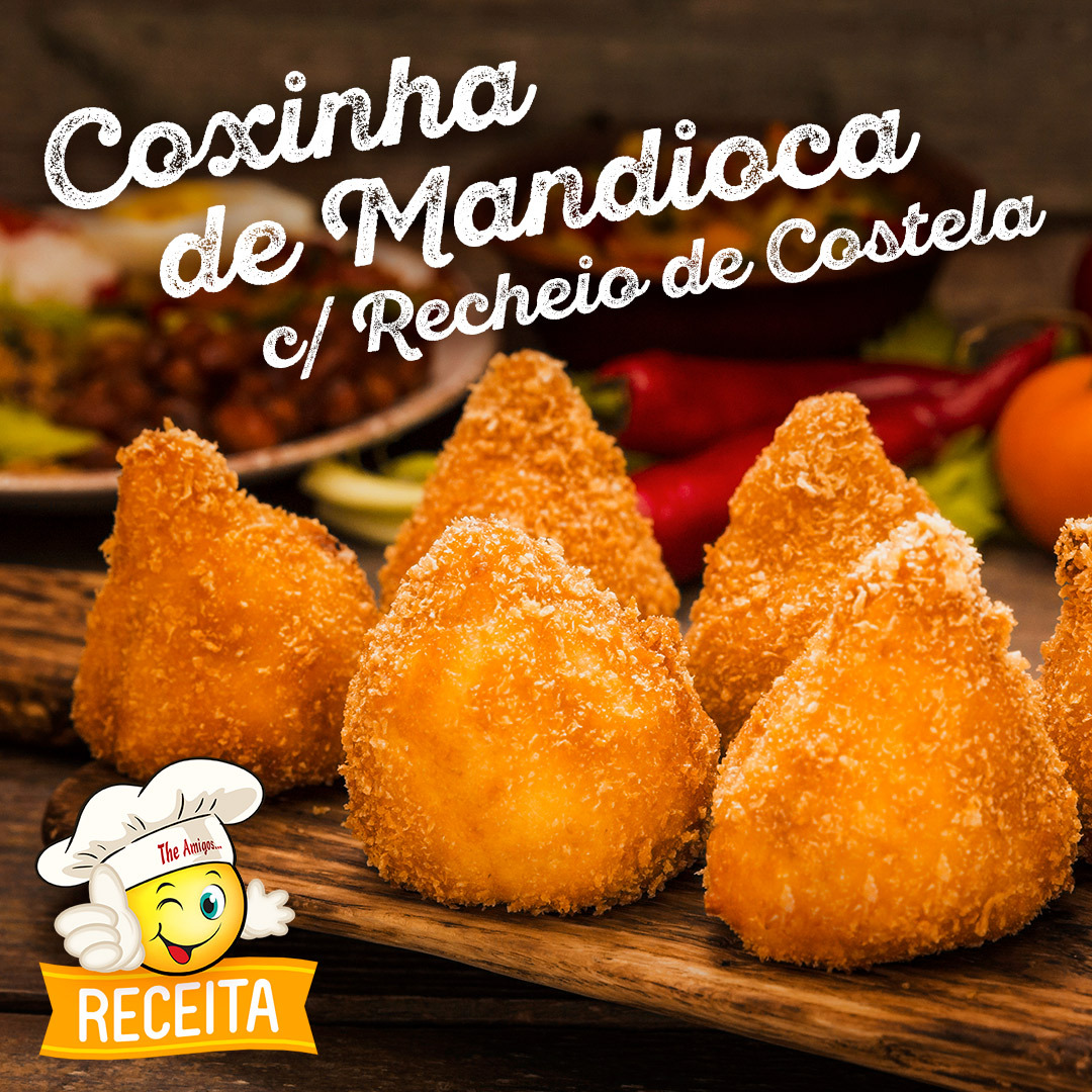 RECEITA DE COXINHA DE MANDIOCA COM RECHEIO DE COSTELA – The Amigos…